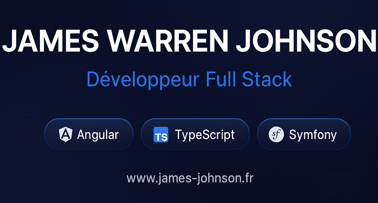 James Warren JOHNSON - Développeur Full Stack | Portfolio